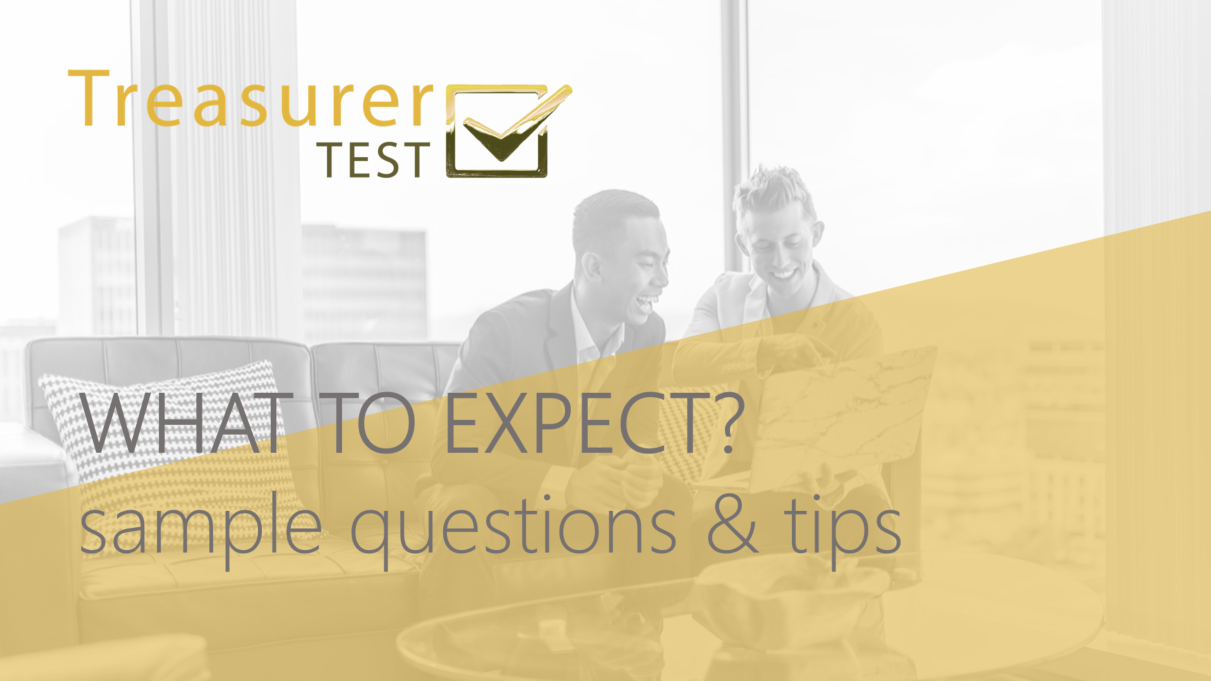 Treasurer Test, the Online Assessment for Treasurers